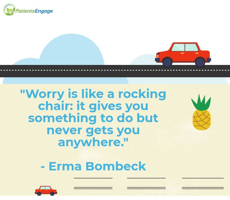 Motivational Quotes To Cope With Worry and Stress| PatientsEngage