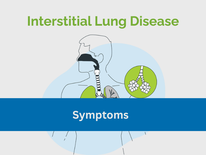 Symptoms of Interstitial Lung Disease |PatientsEngage