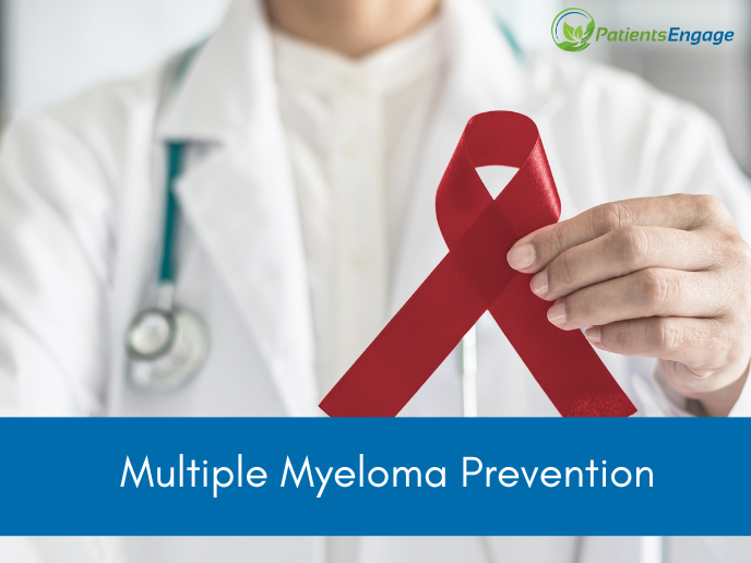 Prevention of Multiple Myeloma|PatientsEngage